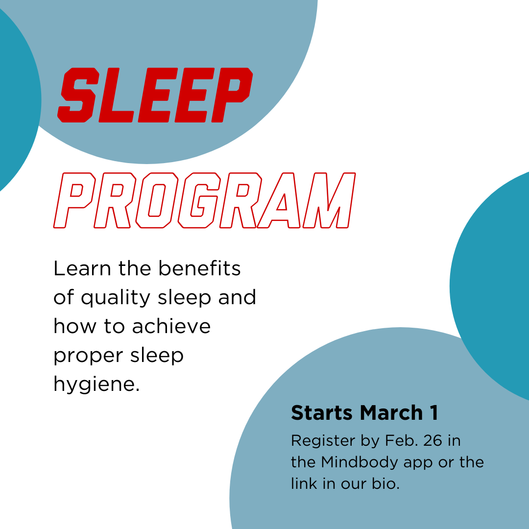 Campus Recreation Wellness Services Sleep Program aims to improve sleep ...